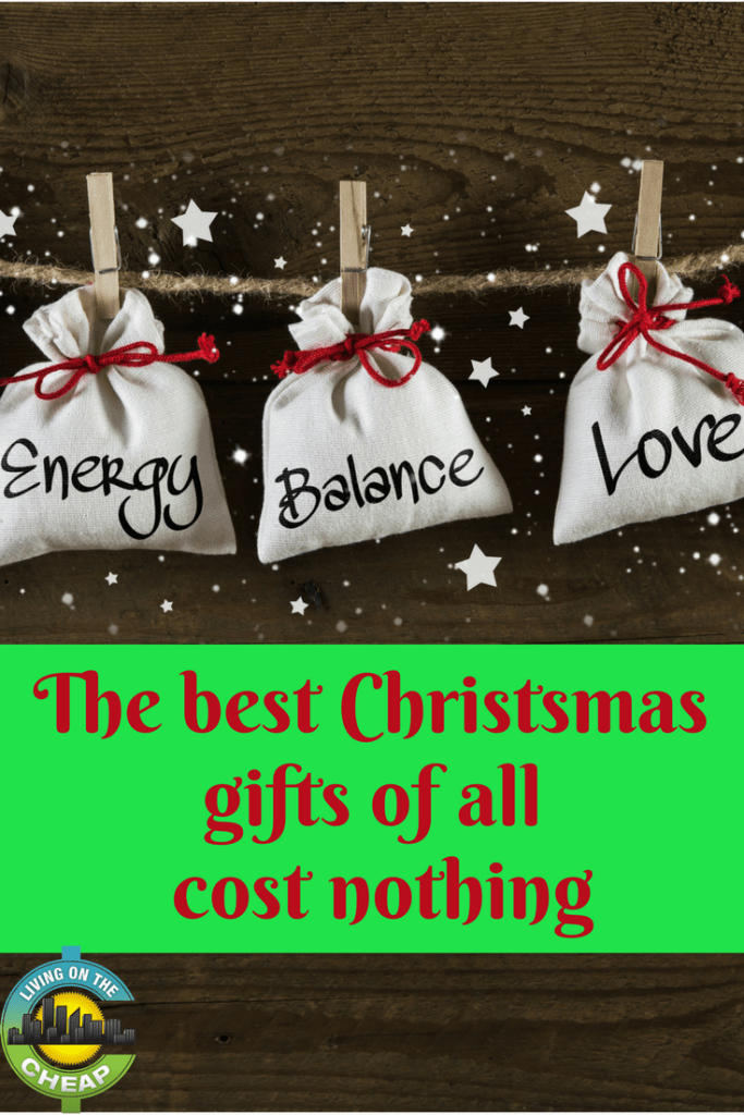 The best Christmas gifts of all cost nothing - Living On The Cheap