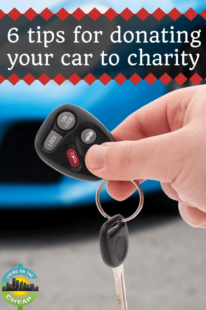 Tips for donating your car to charity - Living On The Cheap
