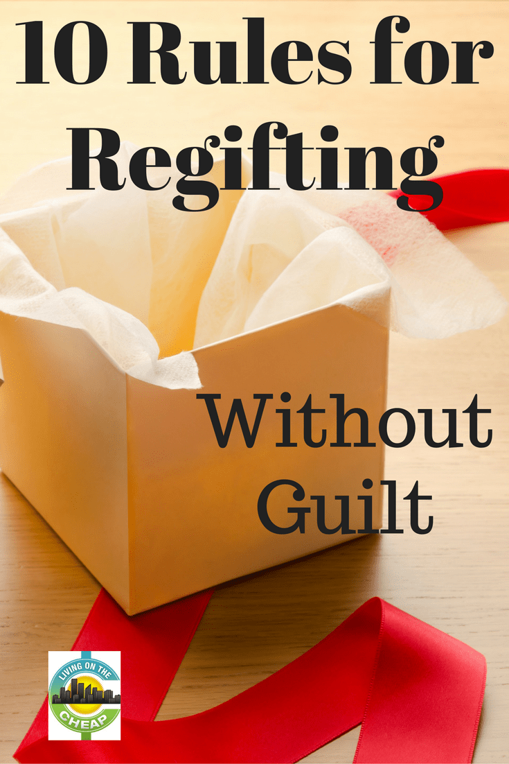 10 rules for regifting without guilt - Living On The Cheap