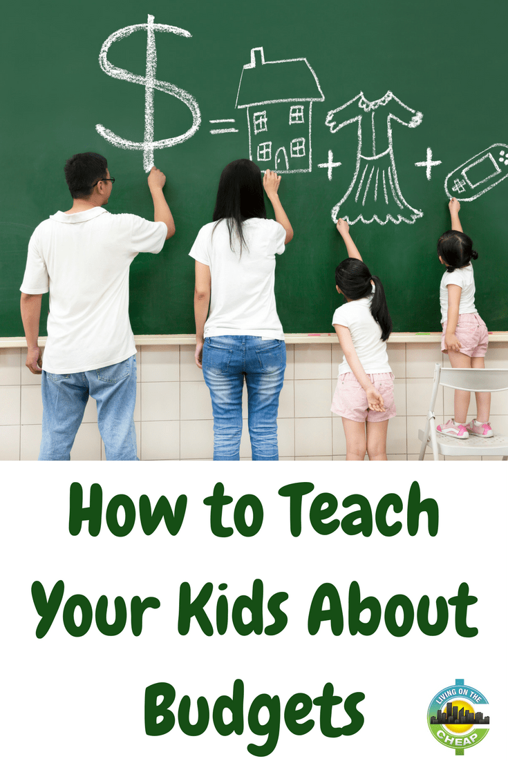 How to teach your kids about budgets - Living On The Cheap