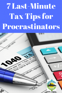 6 last-minute tax tips for procrastinators - Living On The Cheap