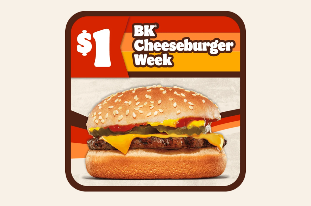 Enjoy $1 cheeseburgers all week at Burger King - Living On The Cheap