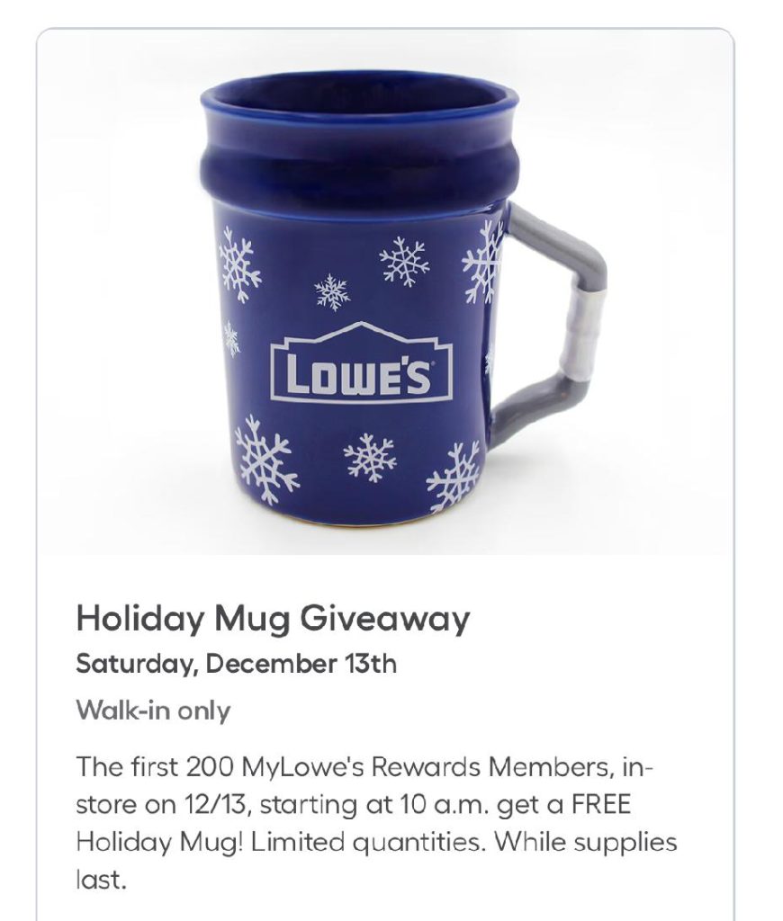 Lowe's gives away free holiday mug at every location for one day only ...
